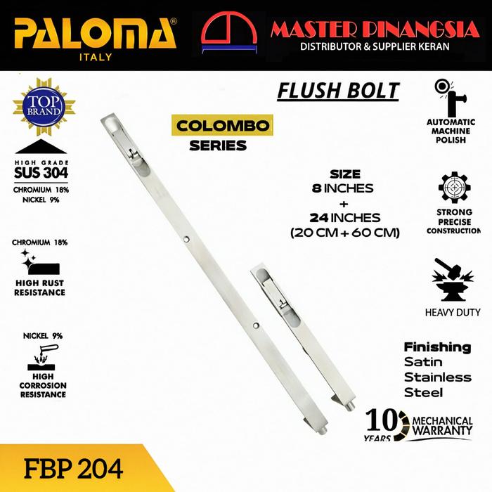 Jual FLUSH BOLT PALOMA FBP 204 COLOMBO 8"+24" | GRENDEL TANAM PINTU SUS ...