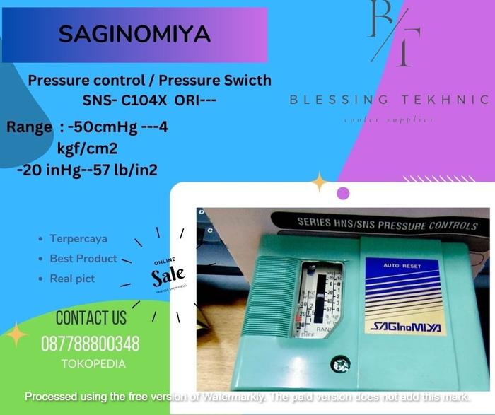 Jual Pressure control / Swicth Saginomiya SNS- C104X / ORi---- - Jakarta Utara - Blessing ...