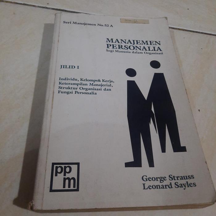 Jual MANAJEMEN PERSONALIA SEGI MANUSIA DALAM ORGANISASI - GEORGE STRAUSS - Jakarta Pusat - AFG ...
