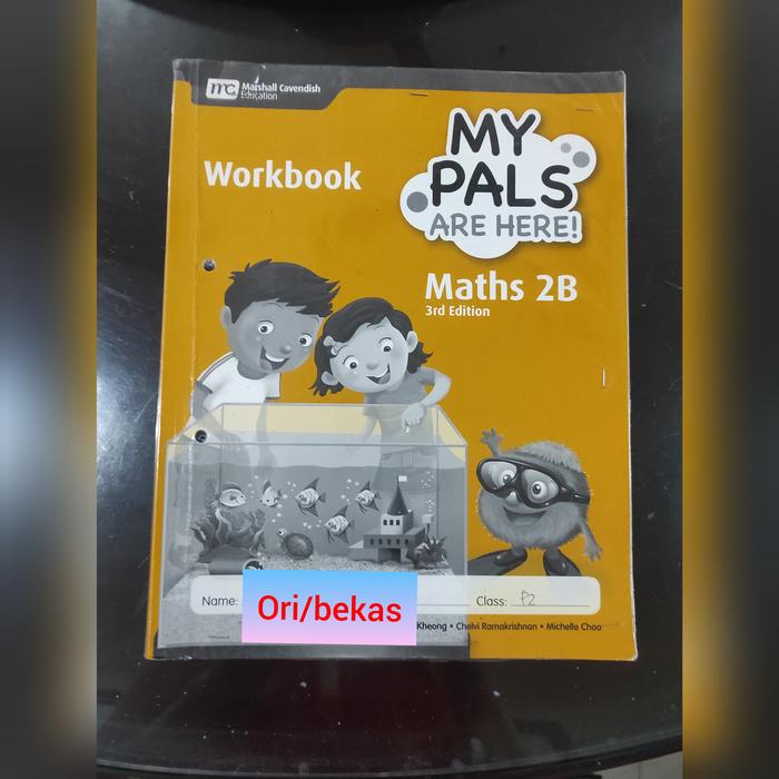 Jual my pals are here maths 2b 3rd edition workbook - Jakarta Utara ...