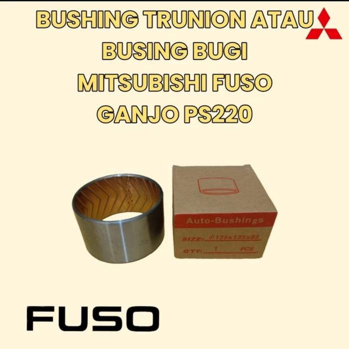 Jual BUSHING TRUNION ATAU BUSING BUGI MITSUBISHI FUSO GANJO PS220 ...