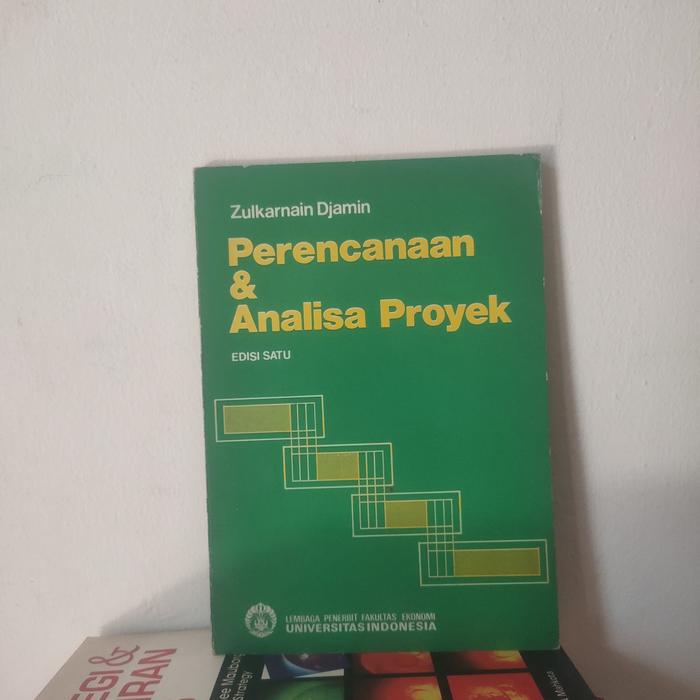Jual PERENCANAAN & ANALISIS PROYEK - ZULKARNAIN DJAMIN - Kota Depok ...