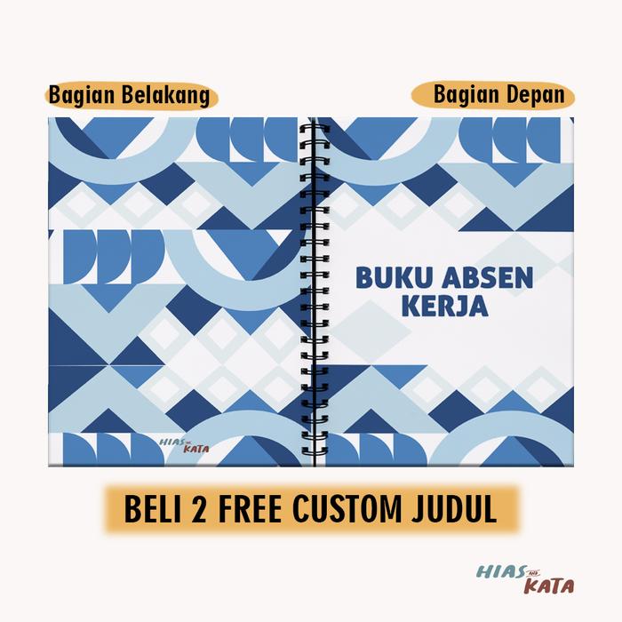 Jual Buku Absen Kerja Daftar Notebook Absensi Karyawan - Soft Cover Di ...