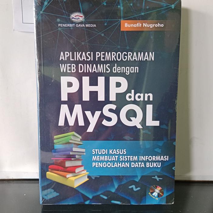 Jual Aplikasi Pemograman Web Dinamis Dengan PHP dan MYSQL - Kota Surabaya - Dua putri book ...