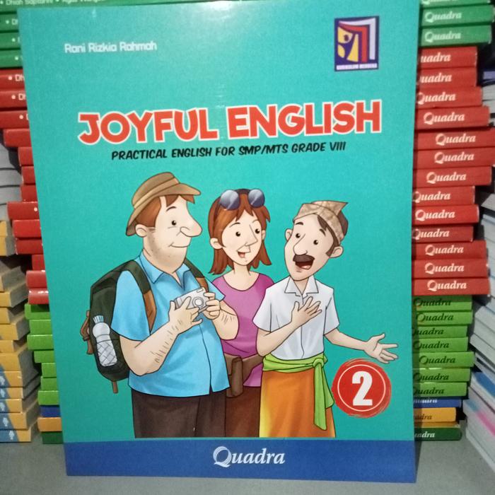 Jual joyful English practical kelas 8 SMP penerbit quadra kurikulum merdeka - Kab. Tangerang ...