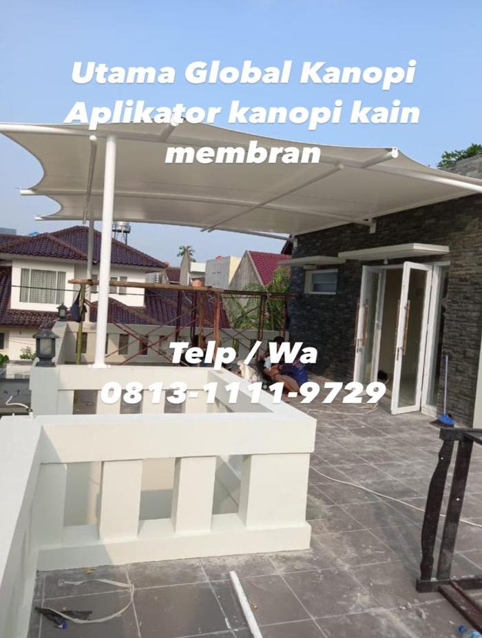Jual Promo Harga pasang canopy membrane / atap kanopi kain / kanopi ...