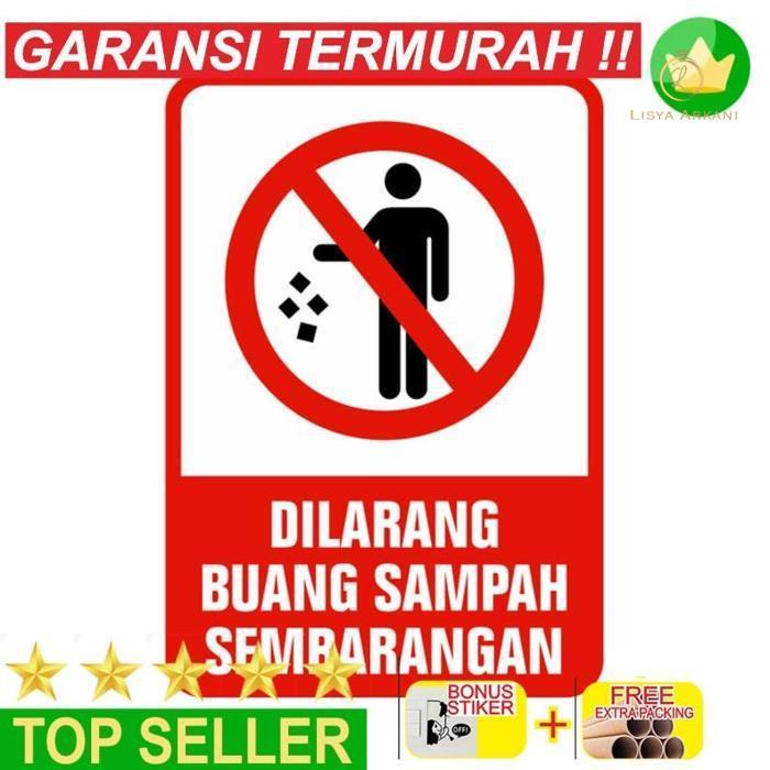 Jual Kantong Sampah Murah Rambu Dilarang Buang Sampah Sembarangan 35Cm ...