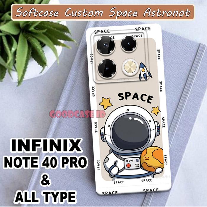 Jual Infinix Note 40 / Note 40 Pro Soft Case Custom Astronot Silikon ...