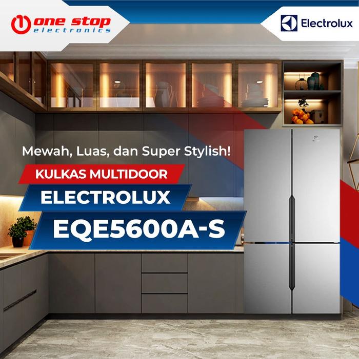 Promo ELECTROLUX EQE5600A-S / EQE 5600A-S Kulkas 4 Pintu Multi Door ...