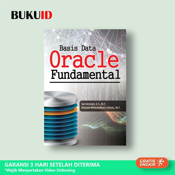 Jual Buku Ajar Basis Data Oracle Fundamental - Kota Tangerang - Buku ID | Tokopedia
