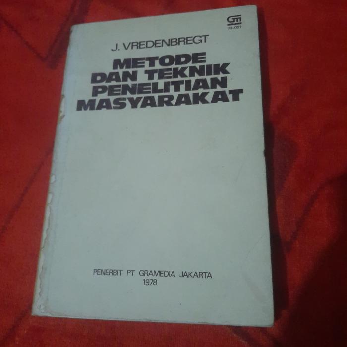Jual METODE DAN TEKNIK PEMELITIAN MASYARAKYAT - J VREDENBREGT - Jakarta Pusat - AFG TORUS ...