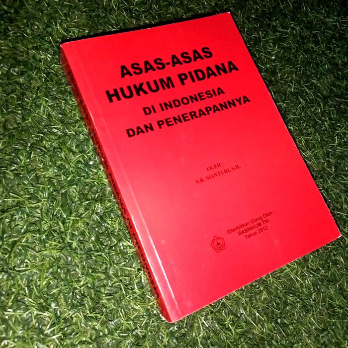 Jual asas asas hukum pidana di indonesia dan penerapannya - Jakarta Pusat - toko aldy buku ...