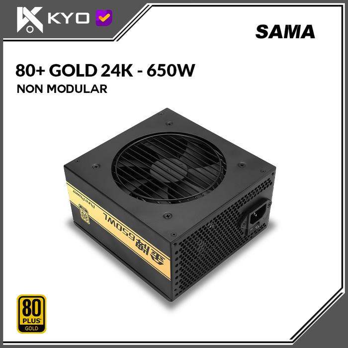 Promo PSU KYO SAMA 24K 650W 80+ Gold Non Modular PSU 650W 80 Gold BLACK Cicil 0% 3x - Jakarta ...