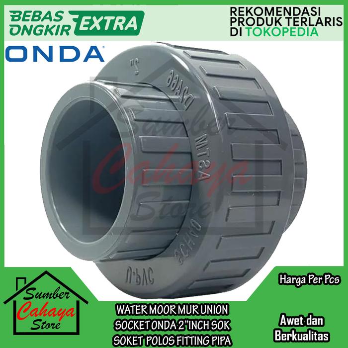 Jual WATERMUR ONDA 2” INCH WATER MOOR MUR UNION SOCKET SOK SOKET DIM ...