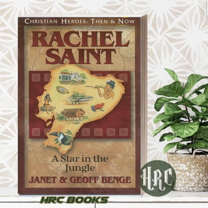 Jual Rachel Saint: A Star in the Jungle (Christian Heroes: Then and Now ...