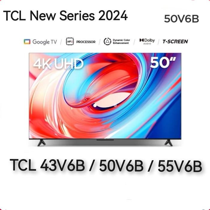 Jual TCL 55V6B 50V6B 43V6B Google TV Smart LED 4K UHD Digital 55 50 43 ...