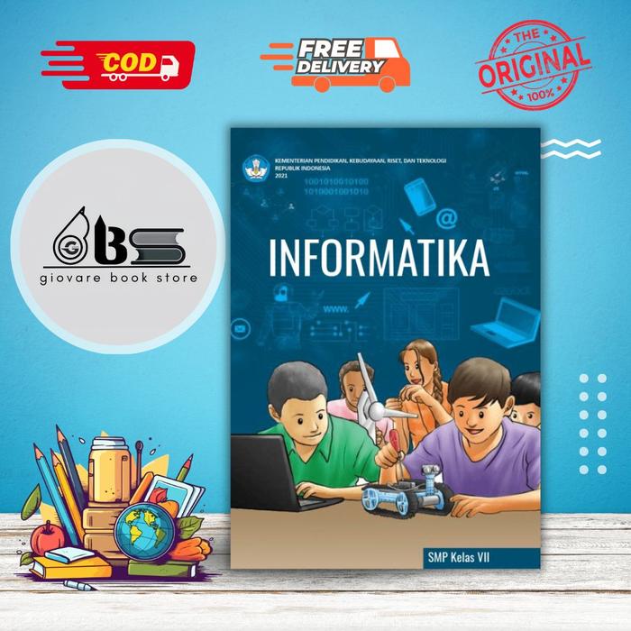 Jual BUKU INFORMATIKA KELAS 7 KURIKULUM MERDEKA ORIGINAL | INFORMATIKA ...
