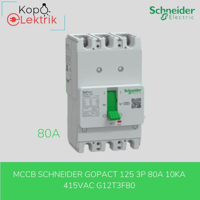 Jual Schneider GoPact MCCB 125F 3P 3D 25a 32a 40a 50a 63a 80a 100a ...