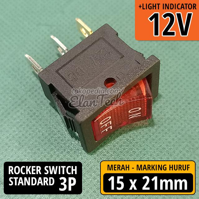 Jual Saklar ON OFF + INDIKATOR LAMPU 12V 15x21mm Rocker Switch Tombol ...