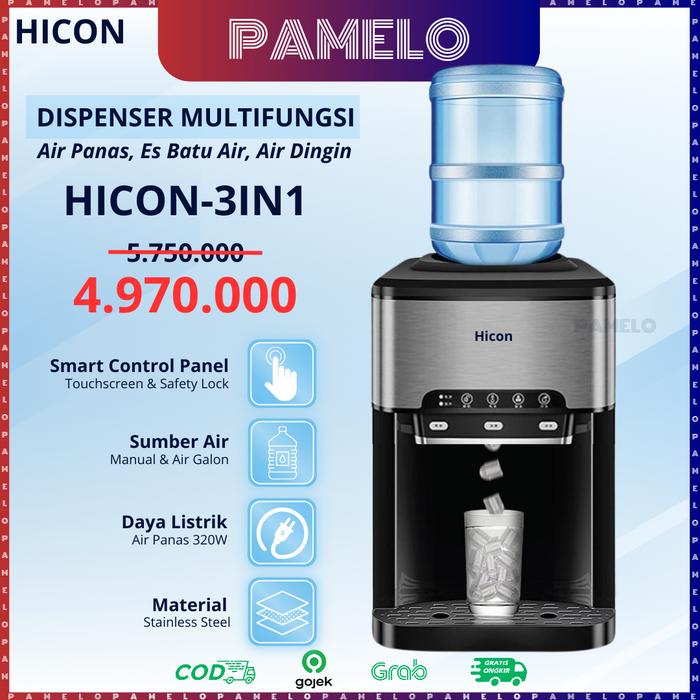 Promo HICON Dispenser Mesin Es Multifungsi 3In1 Air Panas Air Dingin Es ...