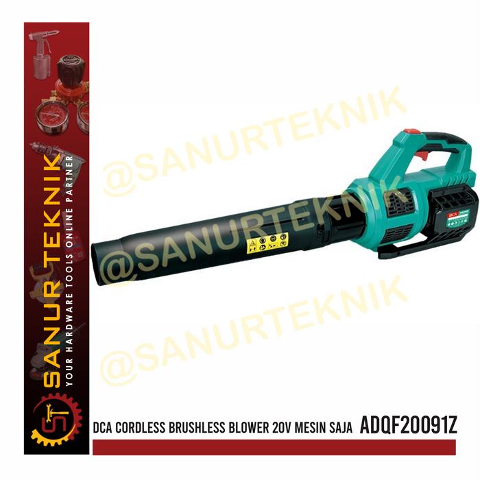Jual DCA ADQF20091Z Cordless Brushless Blower 20V BARETOOL / MESIN SAJA - Kota Surabaya - Sanur ...