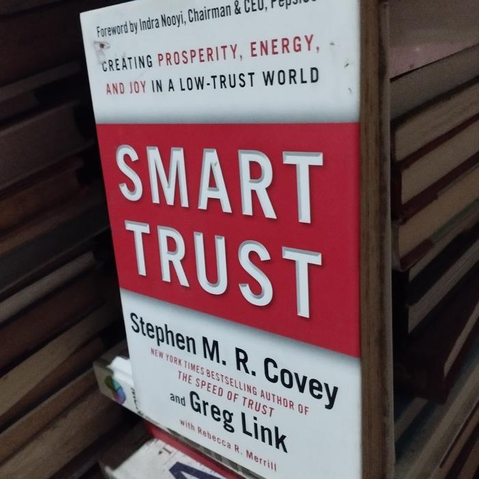 Jual smart trust creating prosperity energy and joy in a low trust ...