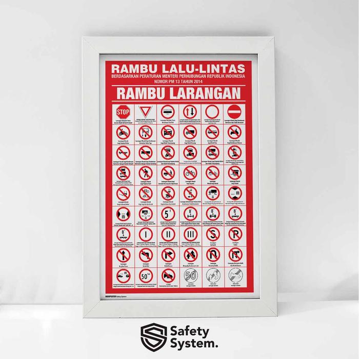 Jual Poster K3 Safety Rambu Lalu-lintas PM13 2014 Rambu Larangan A2 ...