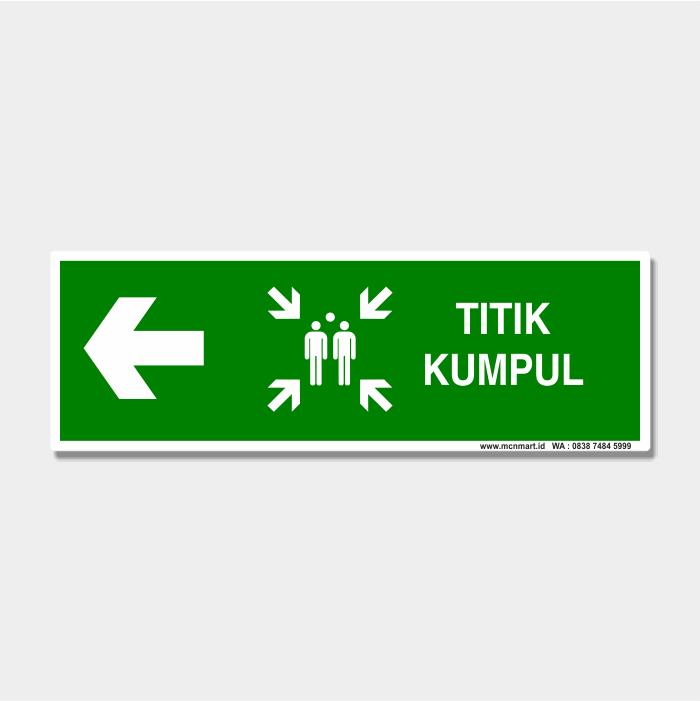 Jual Safety Sign Rambu K3 Emergency - Titik Kumpul 30 x 10cm Allumunium ...