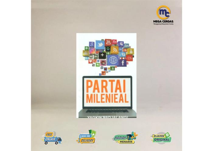 Jual BUKU PARTAI MILENIEAL TANTANGAN BARU PDI PERJUANGAN DI ERA DIGITAL ...