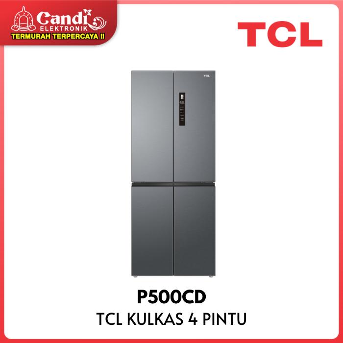 Promo TCL Kulkas 4 Pintu 439 Liter Twin Eco Inverter P500CD Cicil 0% 3x - Kota Surakarta - CANDI ...