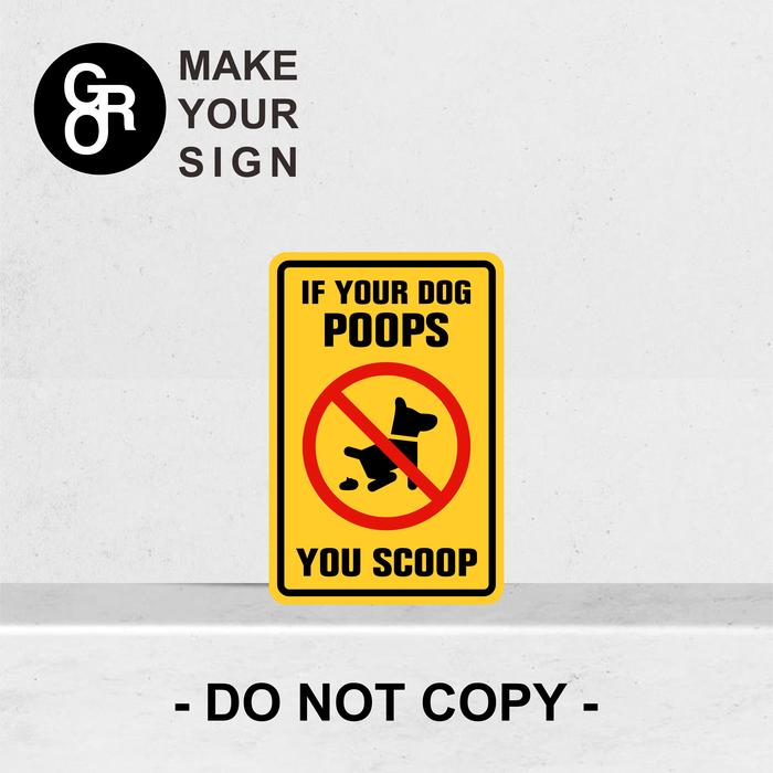 Promo RAMBU PLAT/PLANG IF YOUR DOG POOPS YOU SCOOP (ANJING ANDA POOP ...