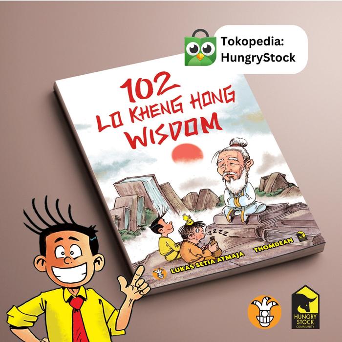 Jual 102 Lo Kheng Hong Wisdom - Lukas Setia Atmaja & Thomdean Di Seller ...