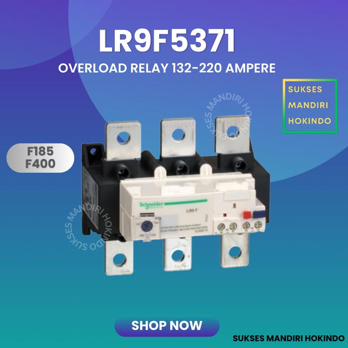 Promo Overload Relay LR9F5371 Schneider 132...220 Ampere Original SNI ...