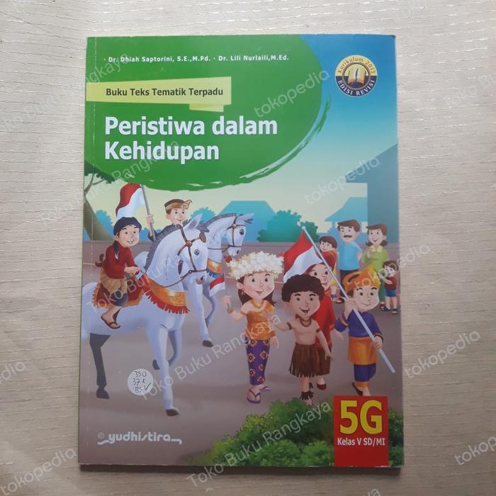 Jual Buku Teks Tematik Terpadu 5G-Peristiwa dlm Kehidup untuk SD/MI Kelas V - Kab. Karawang ...