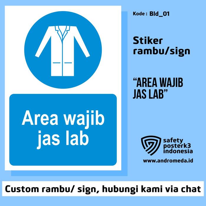 Jual Sign Rambu K3 Area Wajib Jas Lab - 20x15 cm - Kota Bandung ...
