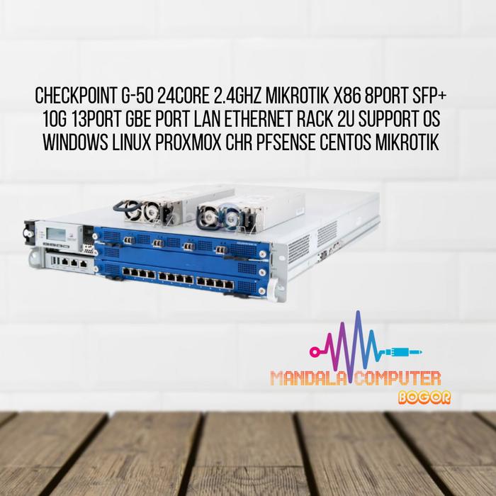 Jual Checkpoint G-50 24Core 2.4Ghz Mikrotik X86 8Port SFP+ 10G 13Port ...