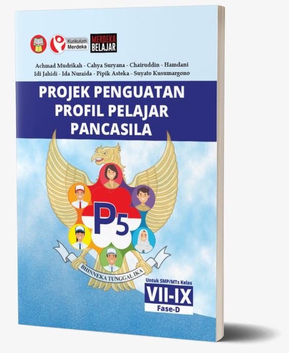 Jual BUKU PROJEK PENGUATAN PROFIL PELAJAR PANCASILA P5 SMP FASE D ...