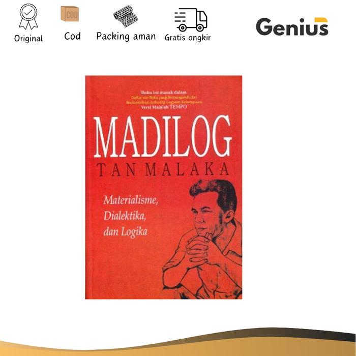 Jual madilog tan malaka materialisme, dialektika dan logika - Kab ...