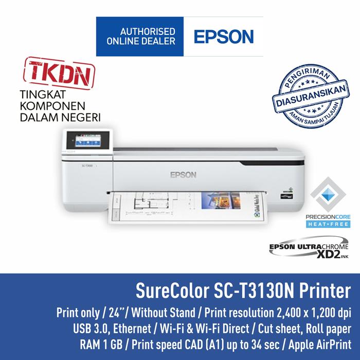 Promo PRINTER SURECOLOR SC-T3130N EPSON T3130 T3130N SCT3130N TANPA KAKI ORI Cicil 0% 3x - Kota ...