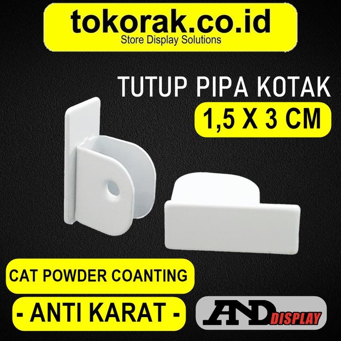 Jual TUTUP PIPA KOTAK 15 X 30 MM SULING BAJU BRACKET H 5 CM H5 5CM ...