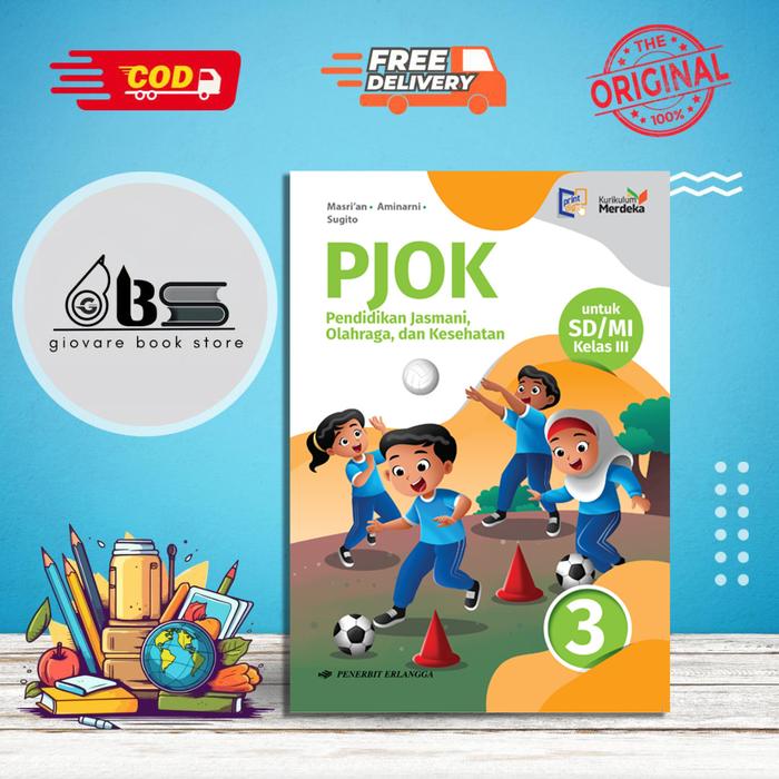 Jual BUKU PJOK KELAS 3 ERLANGGA KURIKULUM MERDEKA ORIGINAL | PEND ...