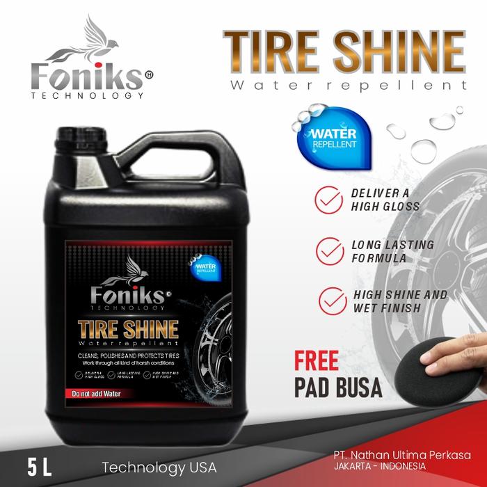 Jual Semir ban Tire Shine FONIKS Premium hidrofobik / Efek Daun Talas 5 ...