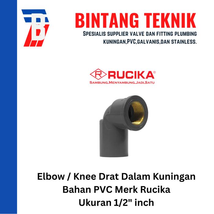 Jual Elbow / Knee Drat Dalam Kuningan 1/2" inch PVC Rucika - Jakarta Barat - Bintang Teknik Toko ...