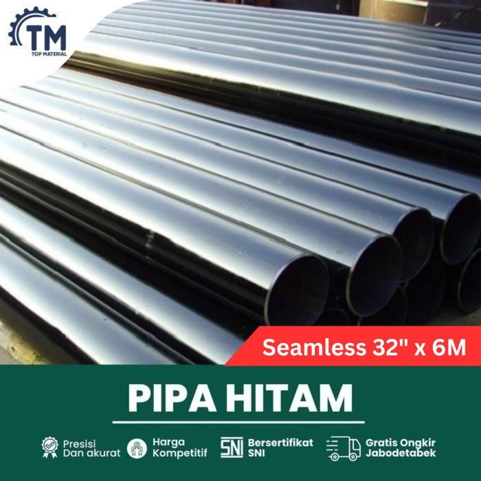 Jual Distributor Pipa Besi Hitam Seamless 32 inch Panjang 6 Meter SNI Sertifikat - Carbon Steel ...