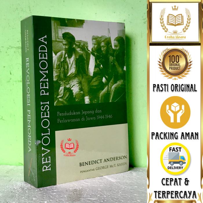 Jual Buku Revolusi Pemoeda - Pendudukan Jepang Dan Perlawanan Di Jawa ...