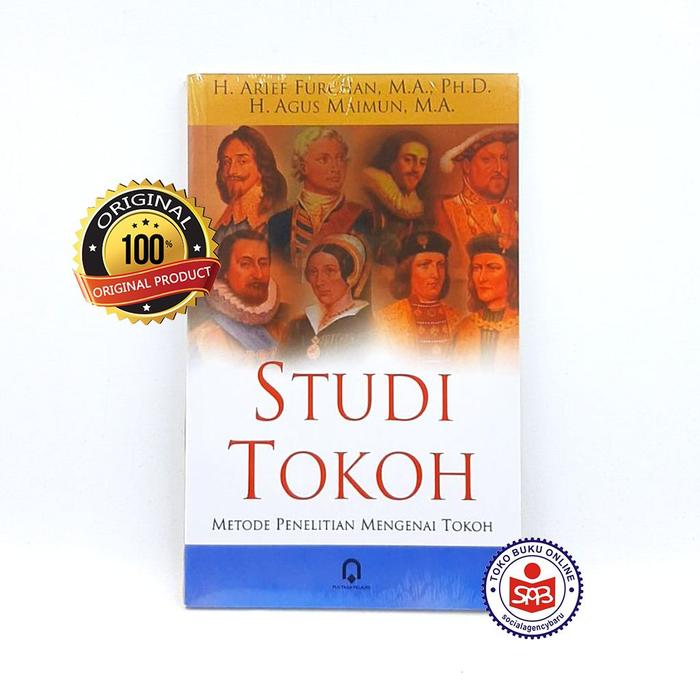 Jual Studi Tokoh Metode Penelitian Mengenai Tokoh - Arief Furchan - Kab ...