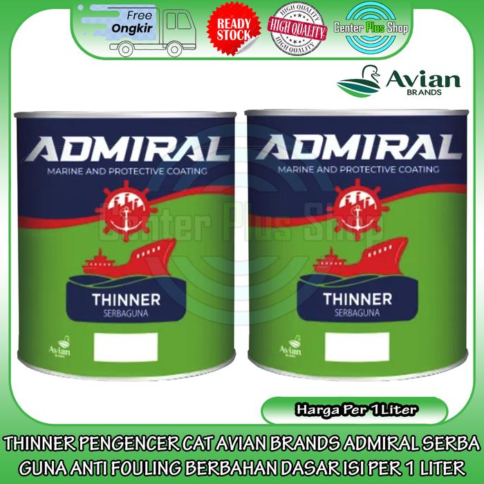 Jual THINNER PENGENCER CAT AVIAN BRANDS ADMIRAL SERBAGUNA ANTI FOULING BERBAHAN DASAR ISI PER 1 ...