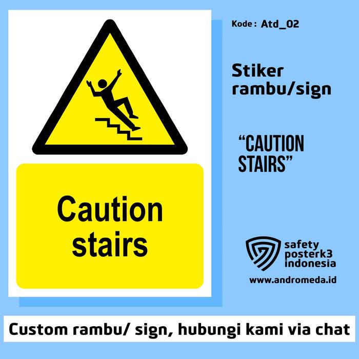 Jual Stiker Vinyl Sign Rambu K3 Caoution Stairs - 40x30 cm - Kota ...