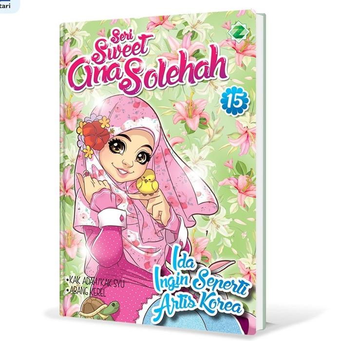 Jual Seri Sweet Ana Solehah Jilid 15 ida ingin Seperti artis korea ...