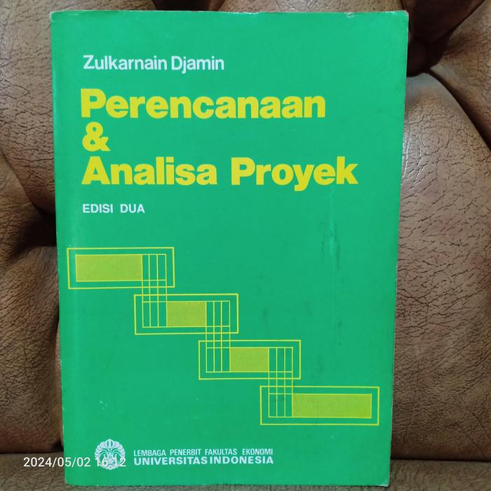 Jual ASLI BUKU PERENCANAAN & ANALISA PROYEK Edisi 2 By Zulkarnain ...
